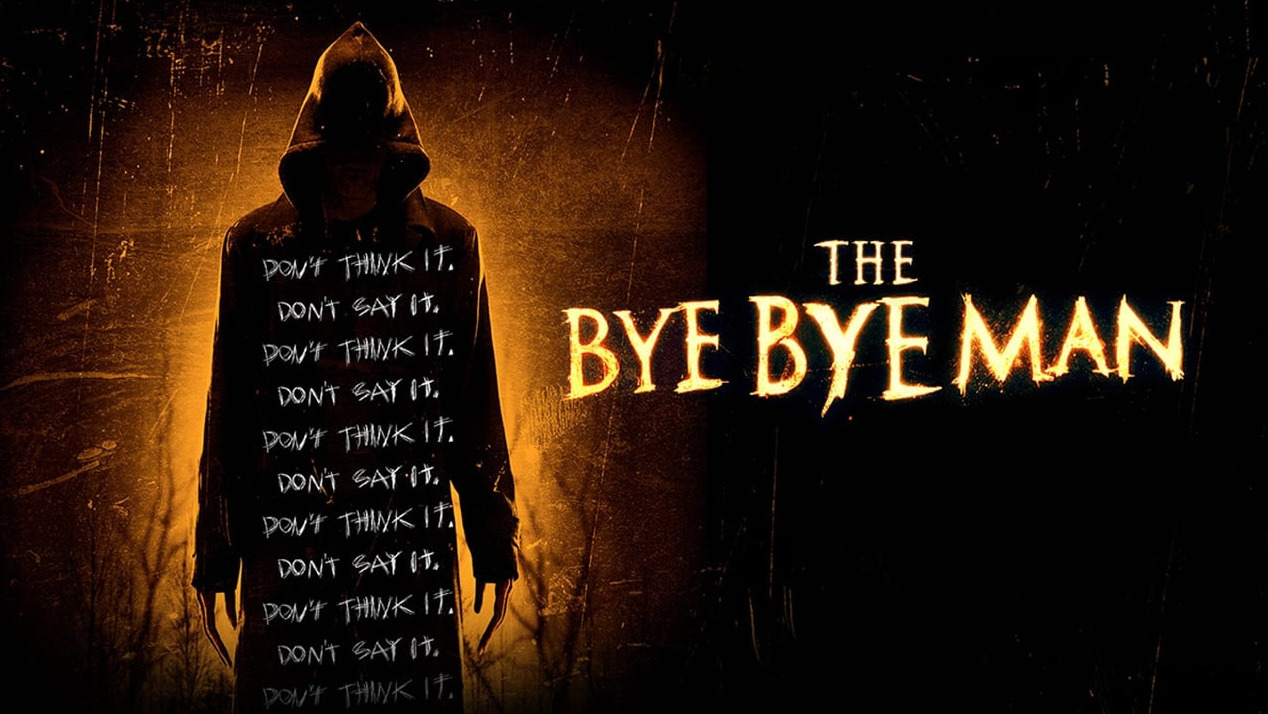 Bye Bye Man (2017) online - CDA