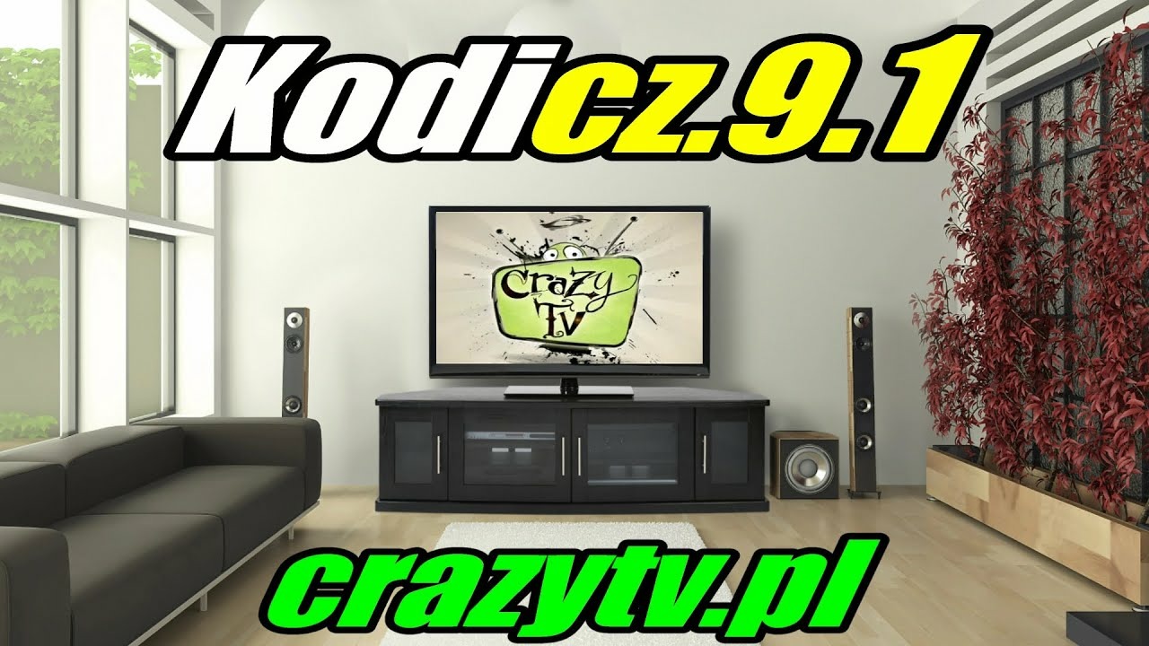 [Kodi cz. 9. 1] (sposób już nie działa, pomiń tę część) crazytv. Dodatek do Kodi. cz. 9 - CDA